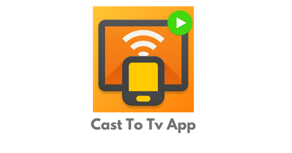 Cast to TV App for Android: Free Download Updated Version (2024)